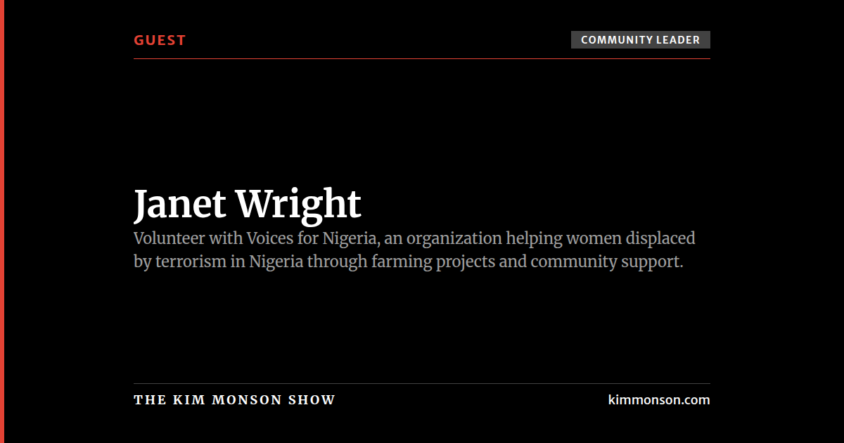 Janet Wright | Guest | The Kim Monson Show